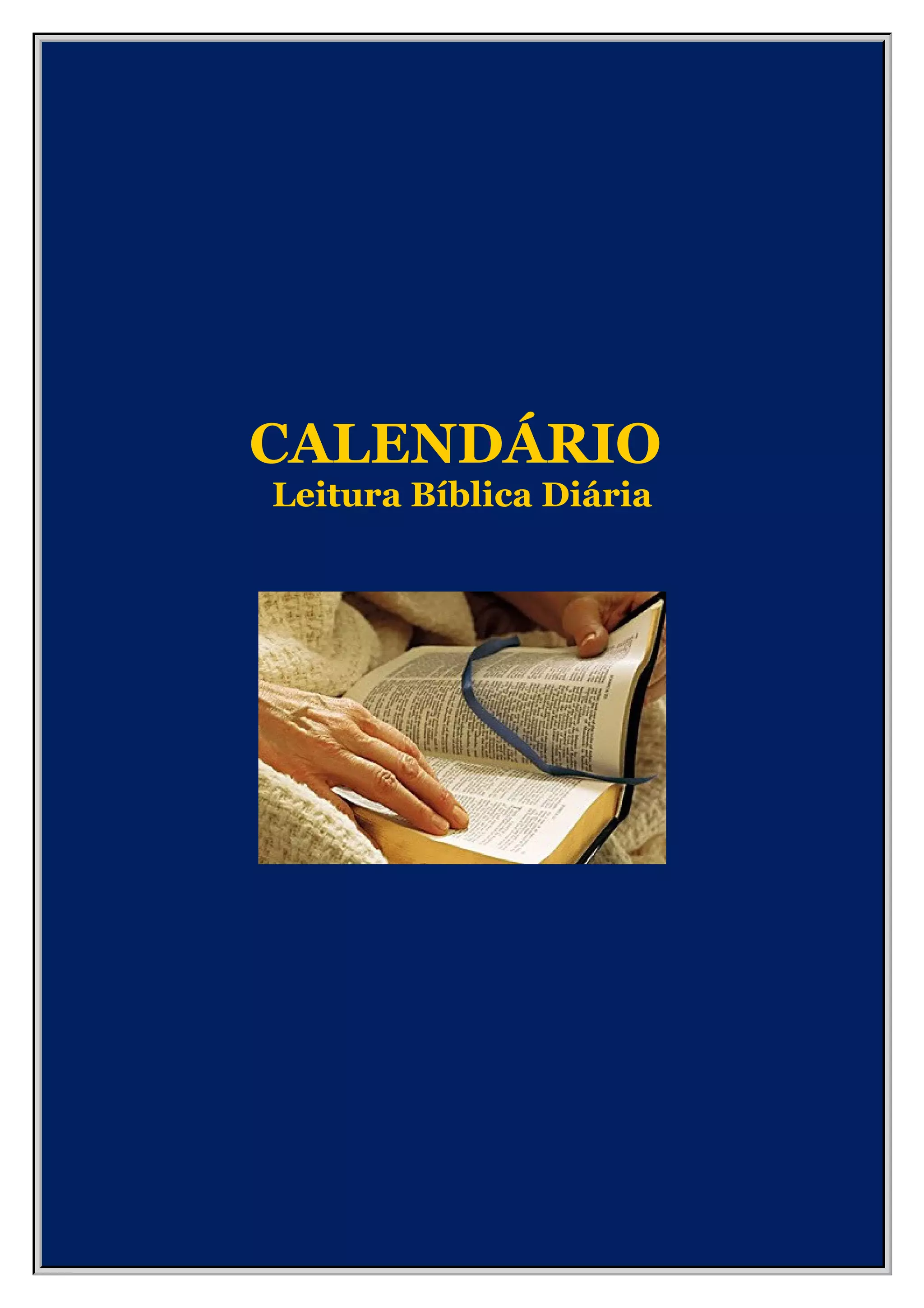 LEITURA BÍBLICA DIÁRIA - Calendário referente Leitura Bíblica Diária ...
