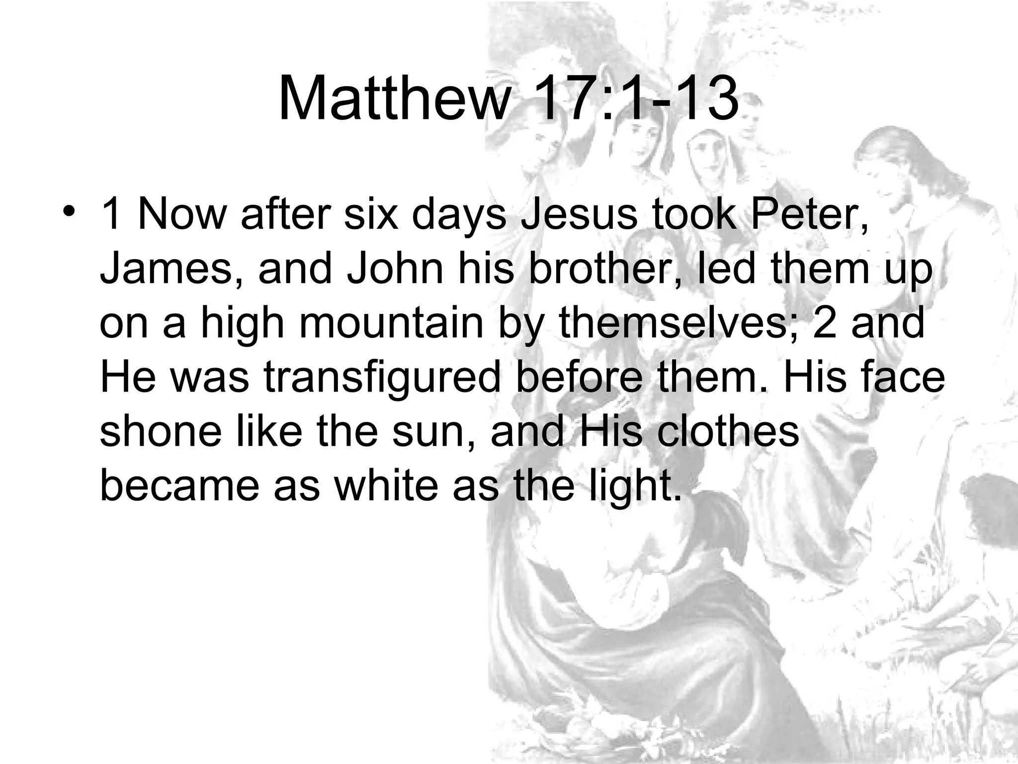 Bible Lesson Slideshow: "The Transfiguration" and "Jesus and the ...