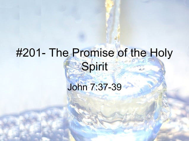 Bible Study Slideshow: The Promise of the Holy Spirit | PPT
