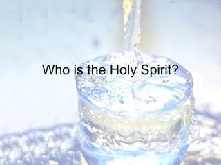 Bible Study Slideshow: The Promise of the Holy Spirit | PPT