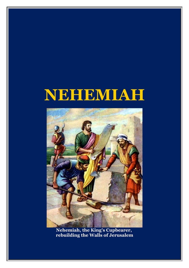 THE BOOK OF NEHEMIAH | DOC | Christianity | Religion & Spirituality
