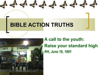 Bible action truths presentation | PPT