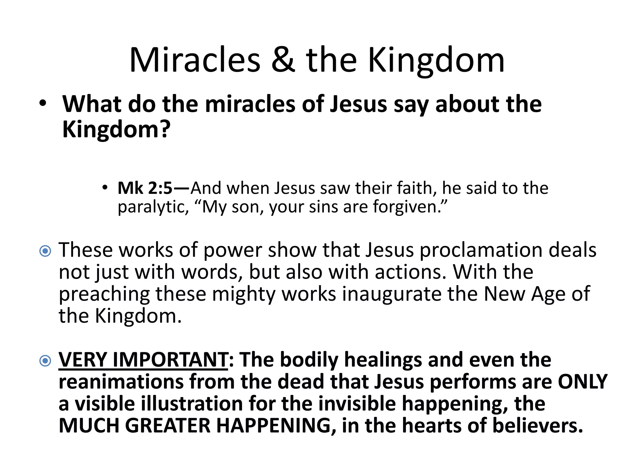 Bible Alive Jesus Christ 008: “The Kingdom of God II--Miracles and Message” | PPTX