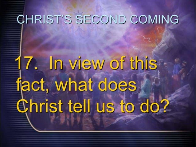 Bible answers 14 - Christ's Second Coming | PPTX
