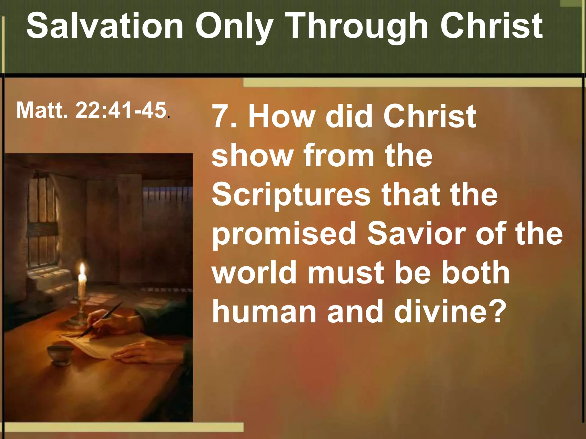 Bible answers 4 - Salvation Only Through Christ | PPT