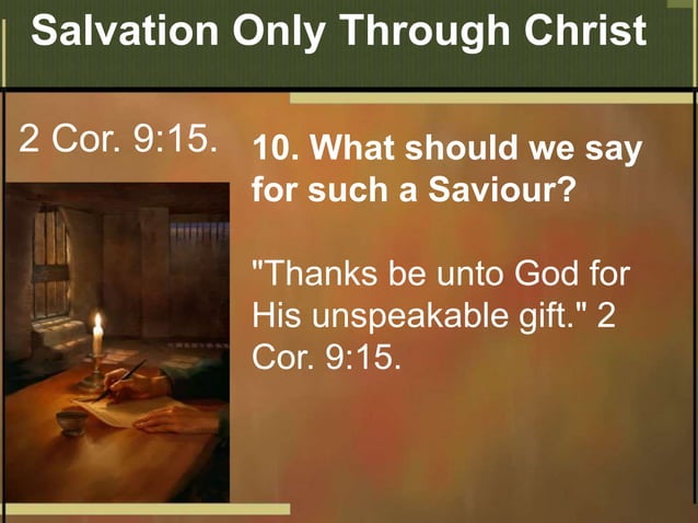 Bible answers 4 - Salvation Only Through Christ | PPT