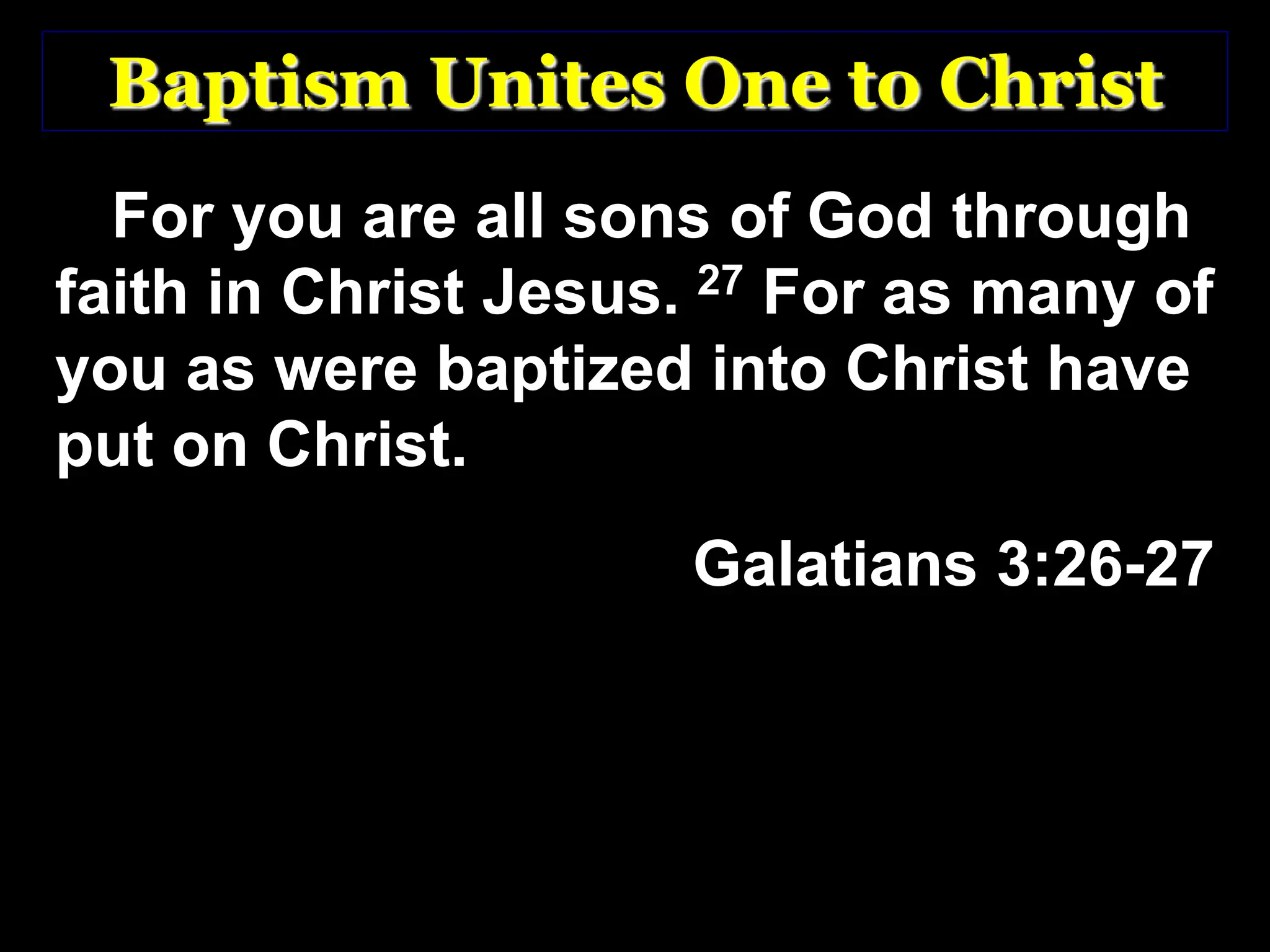 Bible Born Again Baptism(Baptism By Faith) | PPT