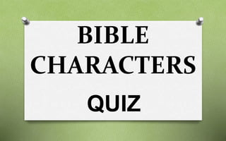 BIBLE CHARACTERS.pptx