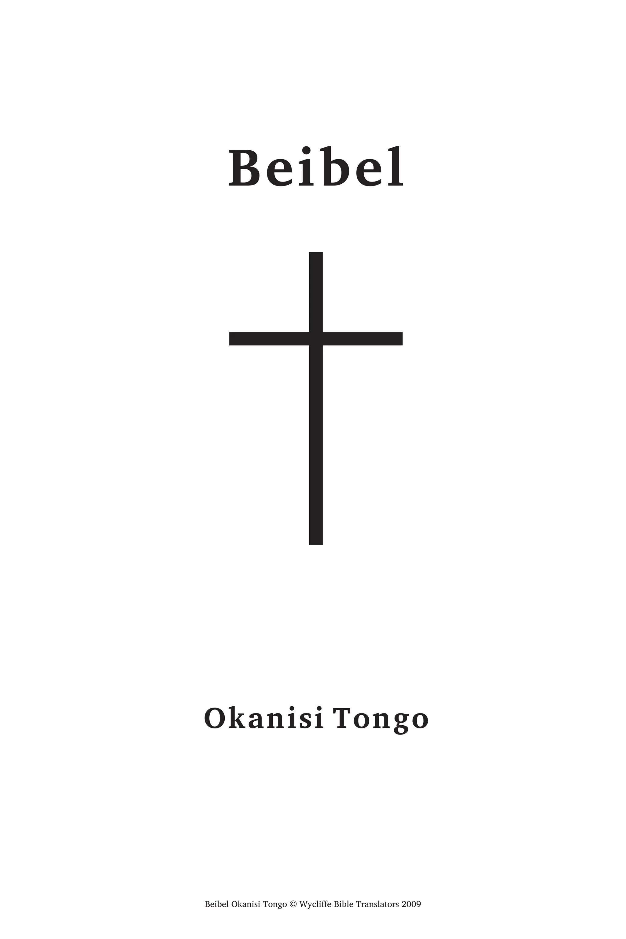 Bible in aukan, aukaans, djoeka, djuka, ndjuká, ndyuka, njuká, okanisi ...
