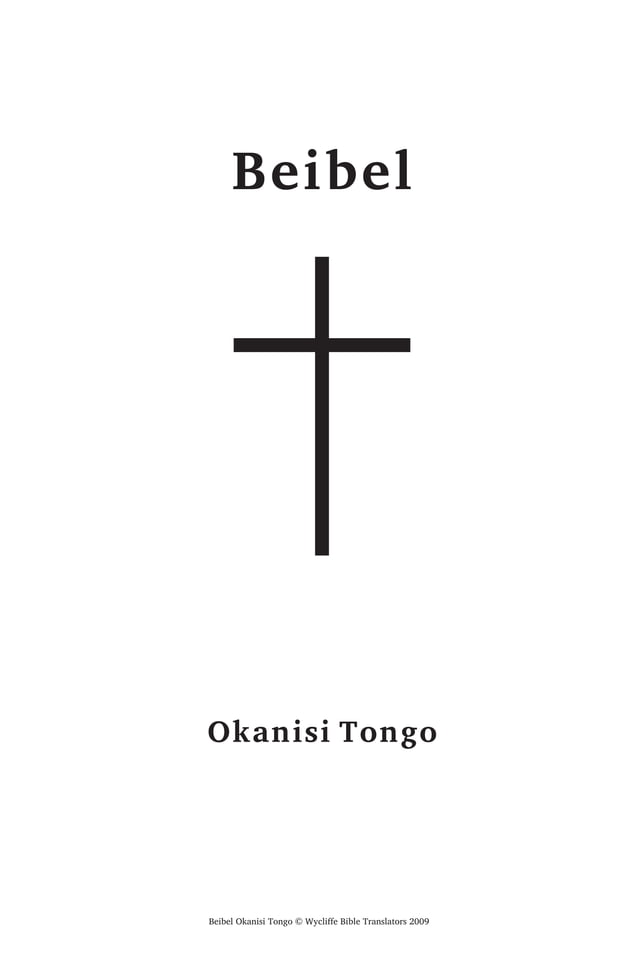 Bible in aukan, aukaans, djoeka, djuka, ndjuká, ndyuka, njuká, okanisi ...