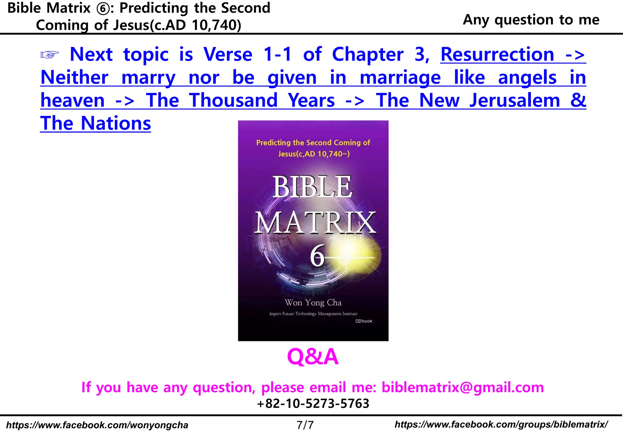 Bible Matrix 6_27_Condition, status, and method of the resurrection and ...