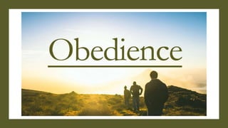 Obedience | PPTX