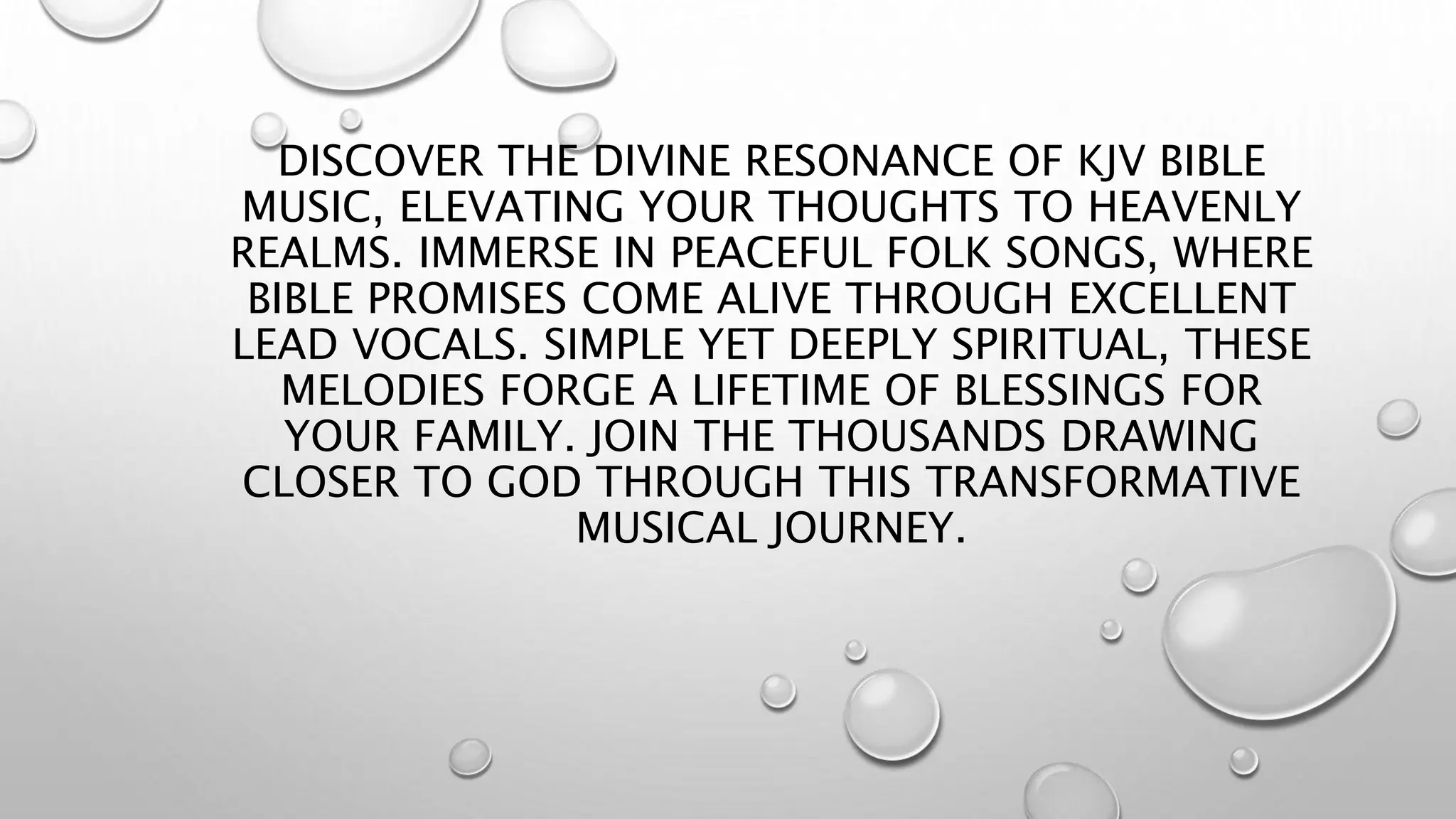 Embrace the spirit through songs with bible scriptures - Bible Music | PPTX