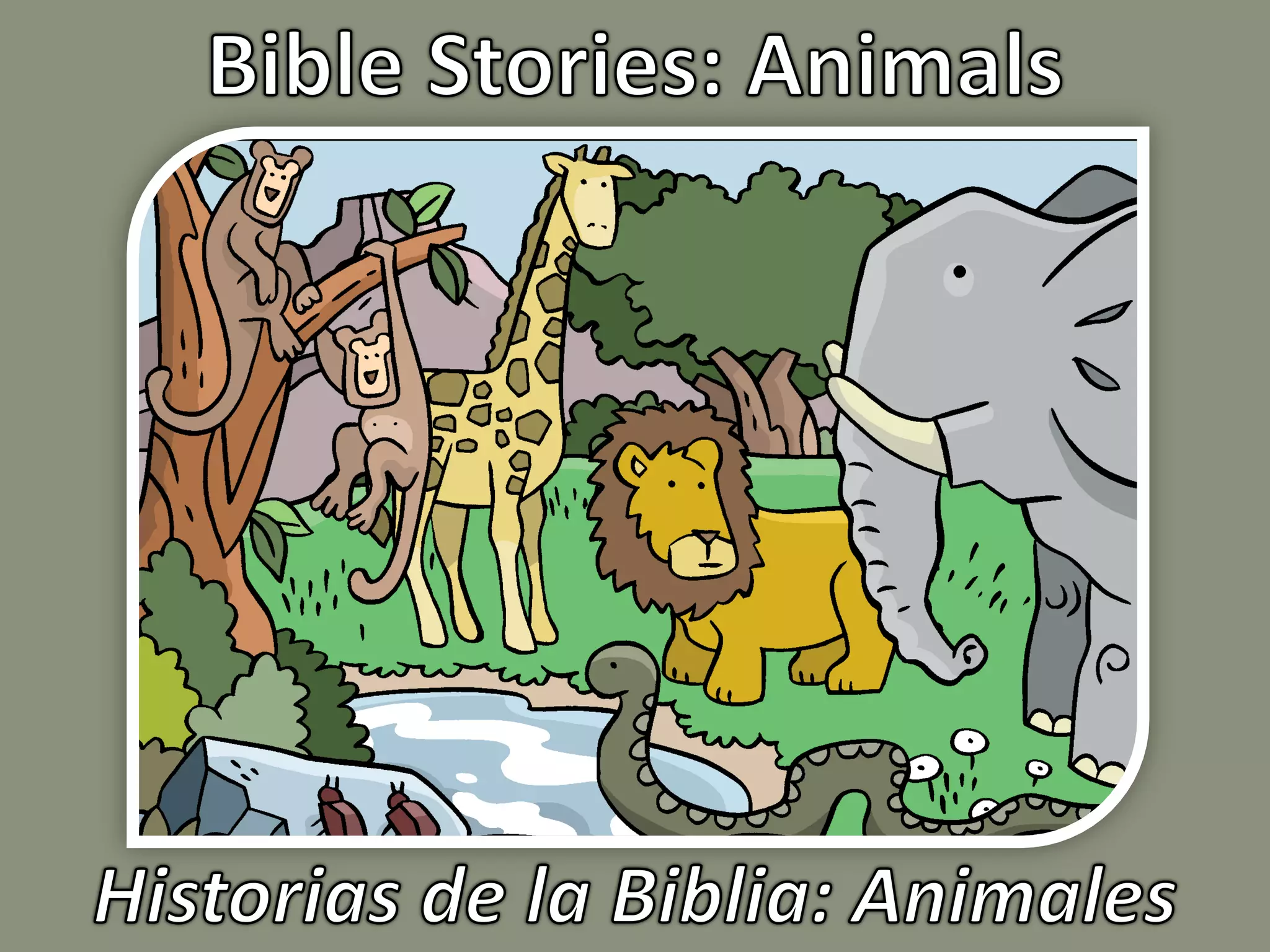 Bible Stories: Animals - Historias de la Biblia: Animales | PPT
