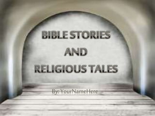 Bible stories | PPTX