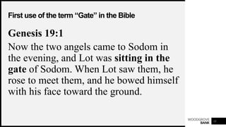 The Biblical Use of the Term, ‘Gate’ PPT | PPTX