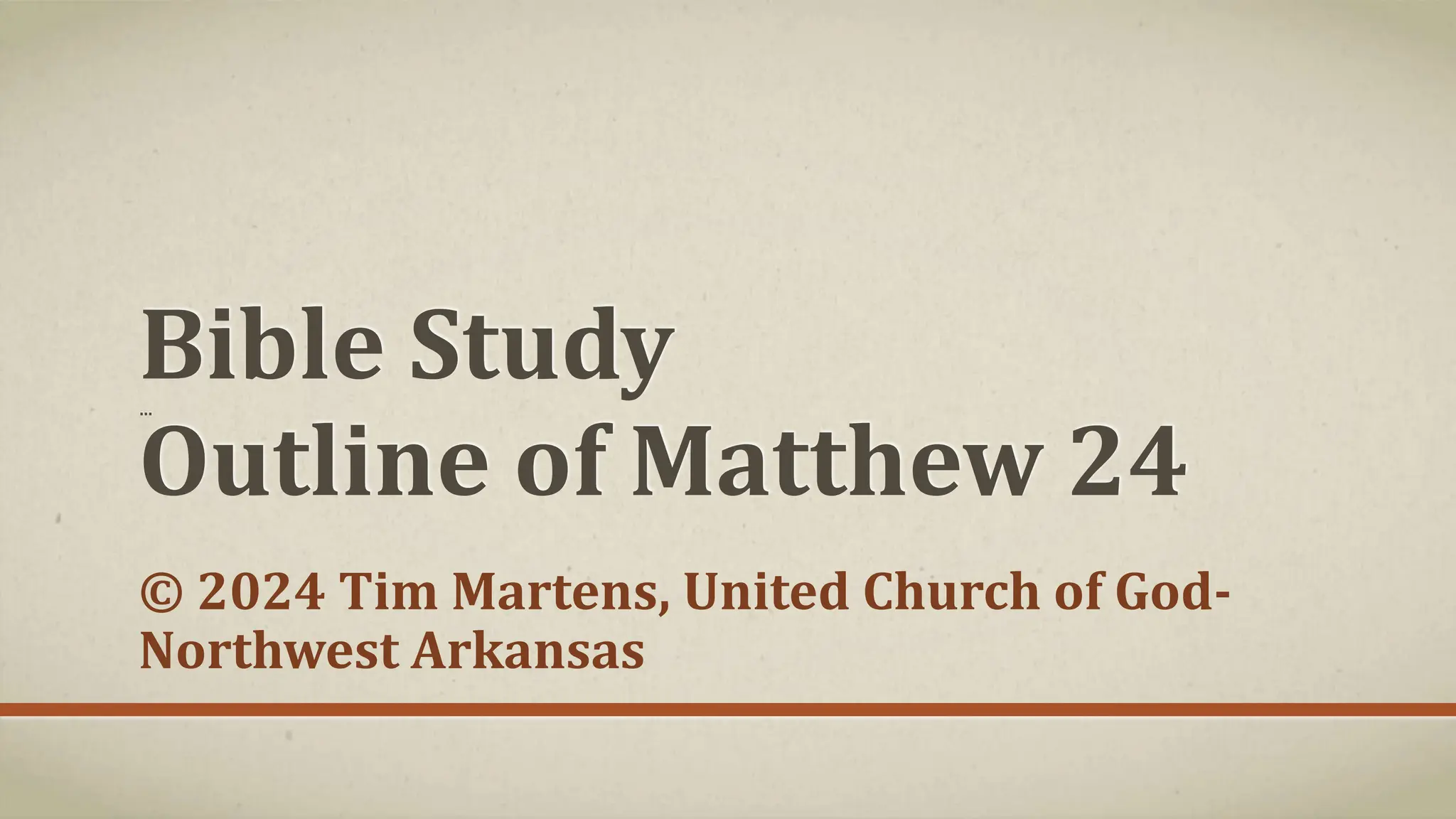 An Outline of Matthew, Chapter Twenty-Four | PPTX