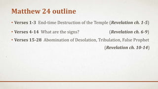 An Outline of Matthew, Chapter Twenty-Four | PPTX