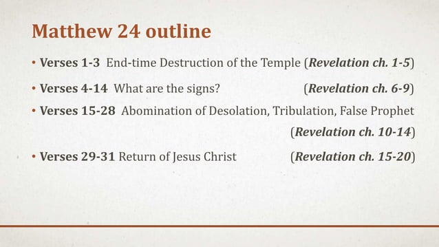 An Outline of Matthew, Chapter Twenty-Four | PPTX