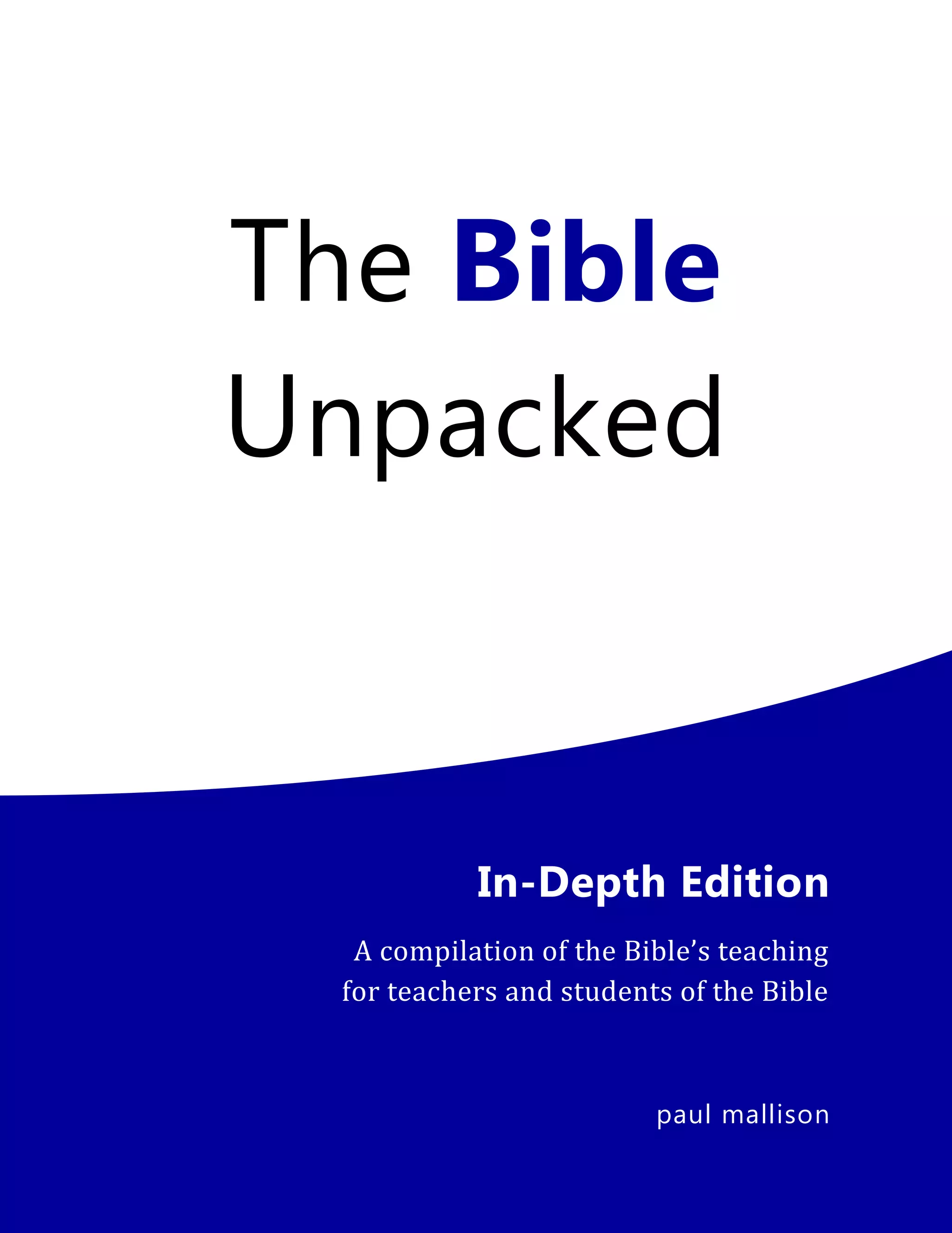 Bible study - the Bible unpacked (in-depth edition) | PDF
