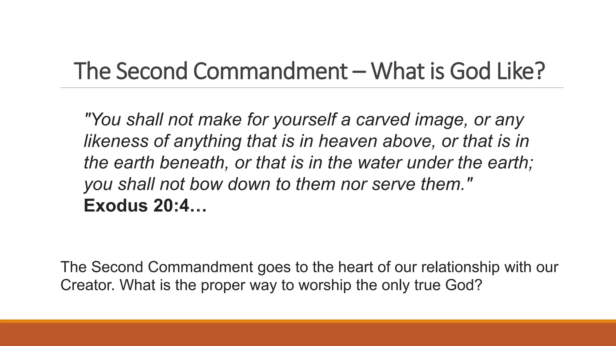 Bible study - The Second Commandment | PPTX