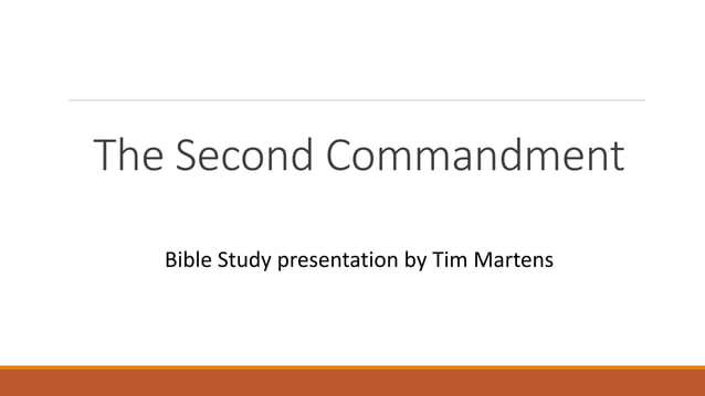 Bible study - The Second Commandment | PPTX