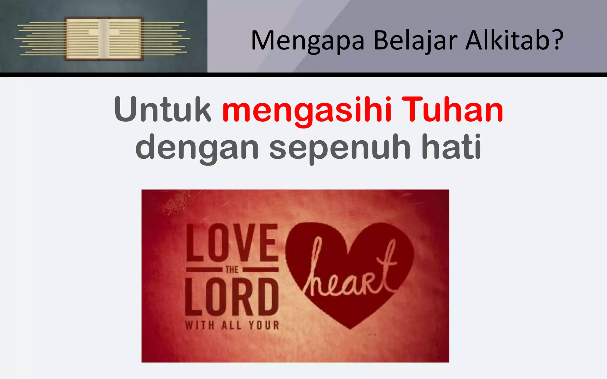 Mengapa Belajar Alkitab? | PDF