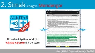 Bagaimana Belajar Alkitab? Training Penggunaan Aplikasi Alkitab SABDA | PDF
