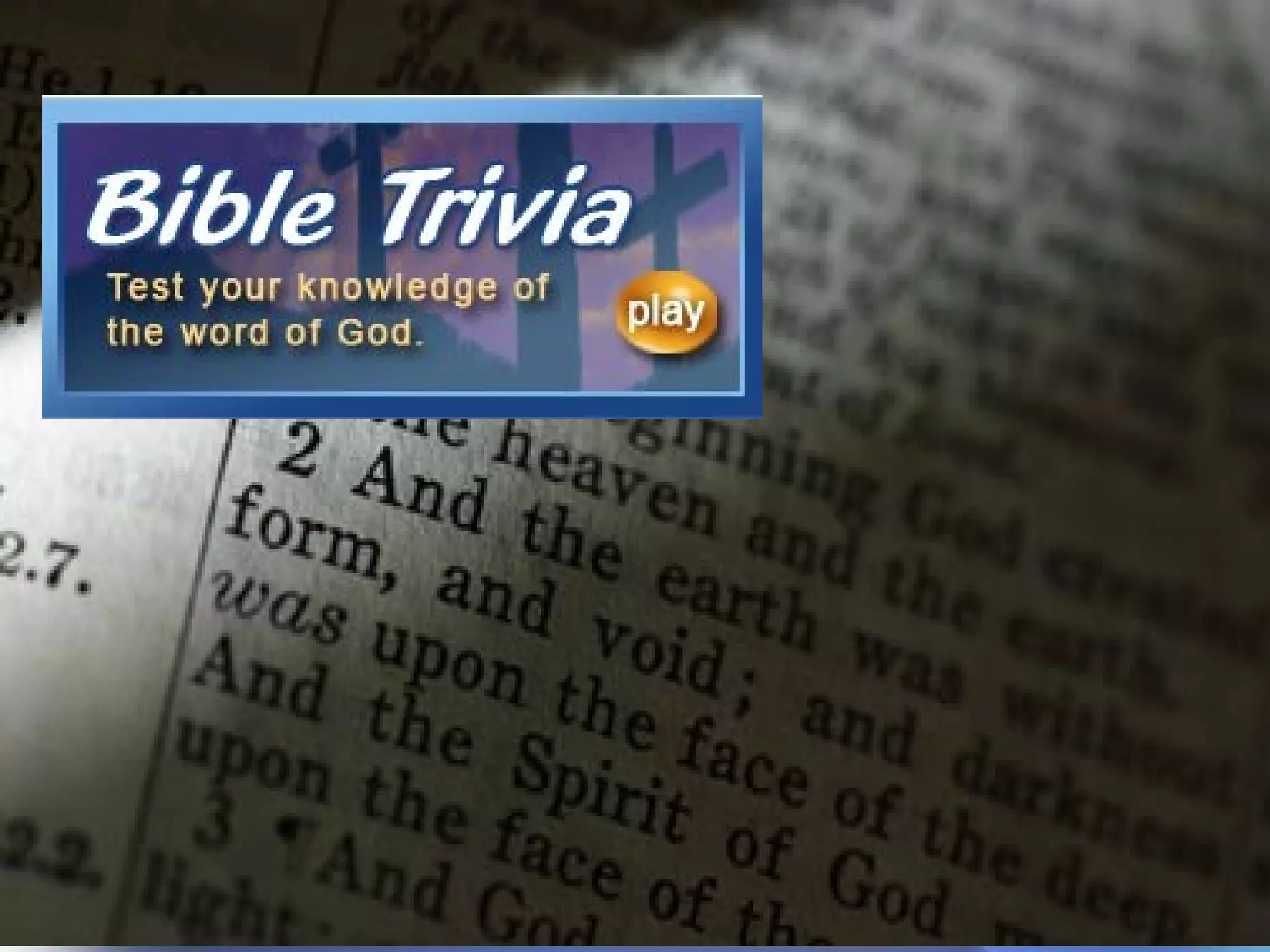 Bible trivia 2 | PPT