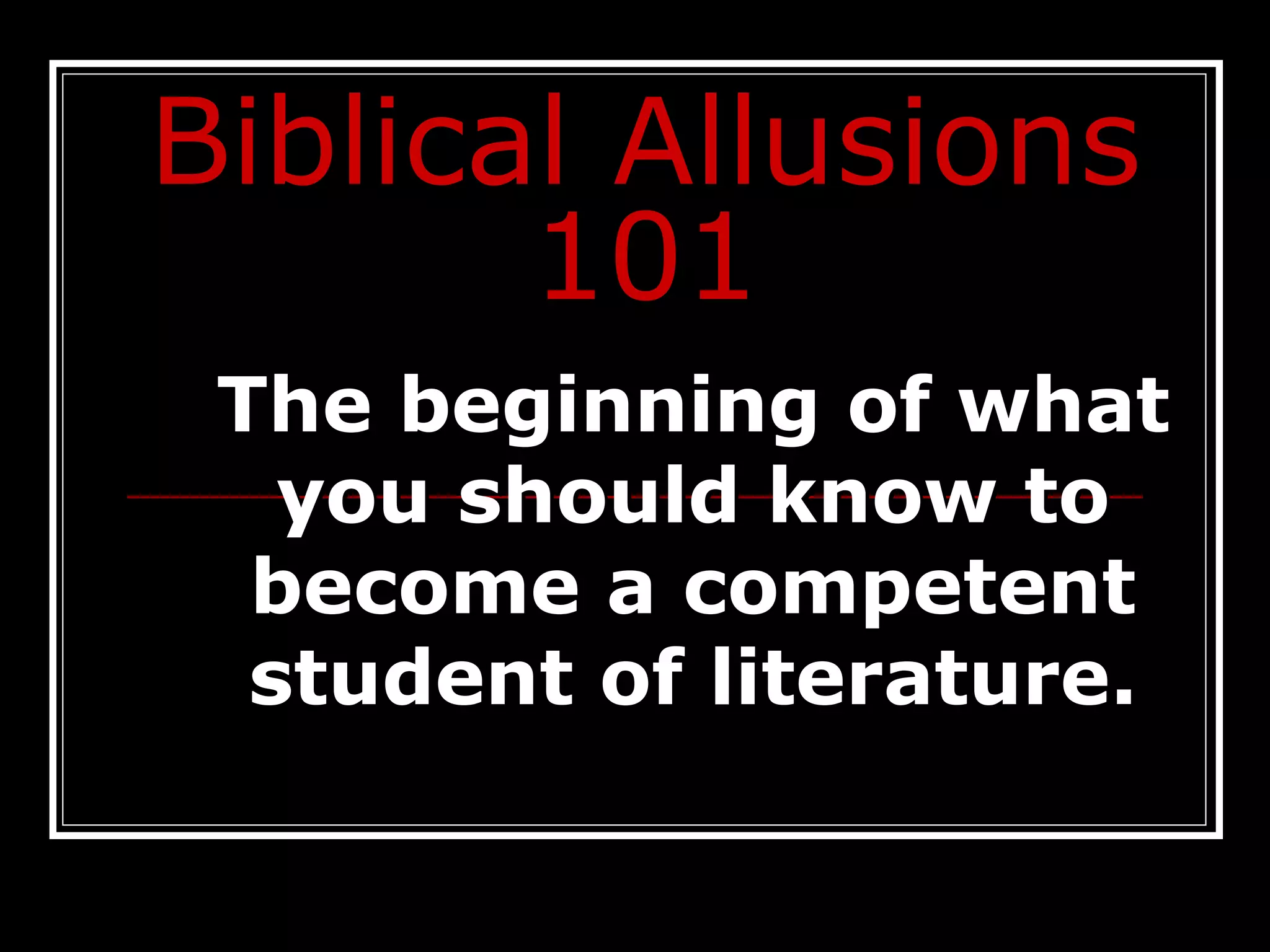 Biblical allusions 101 | PPT