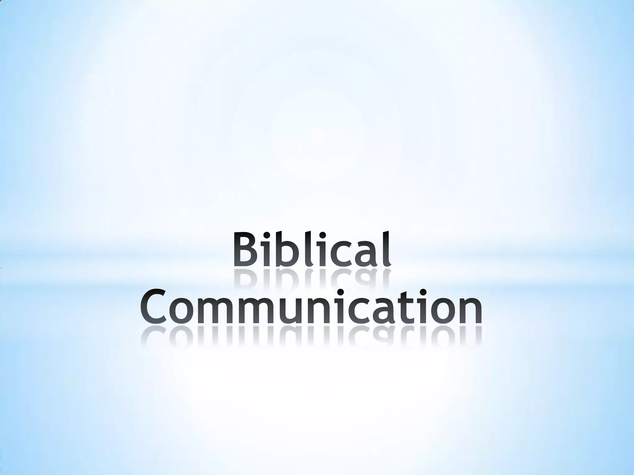Biblical Communication | PPTX