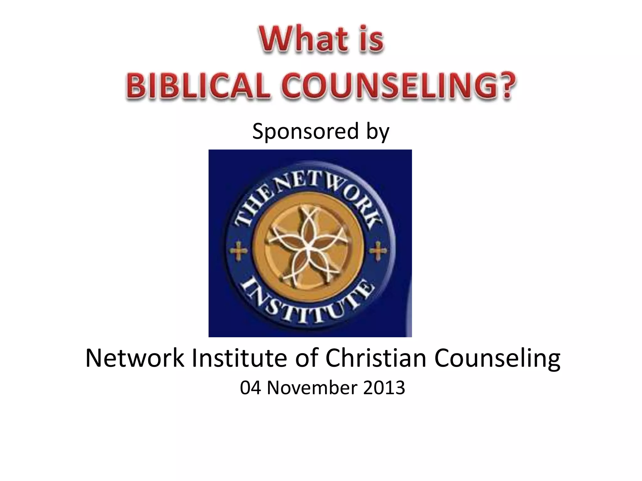 Biblical Counseling (part 2) | PPTX