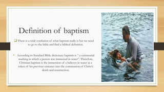 Biblical doctrine of baptism | PPTX
