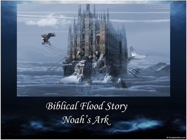 Biblical flood story | PPT | Christianity | Religion & Spirituality