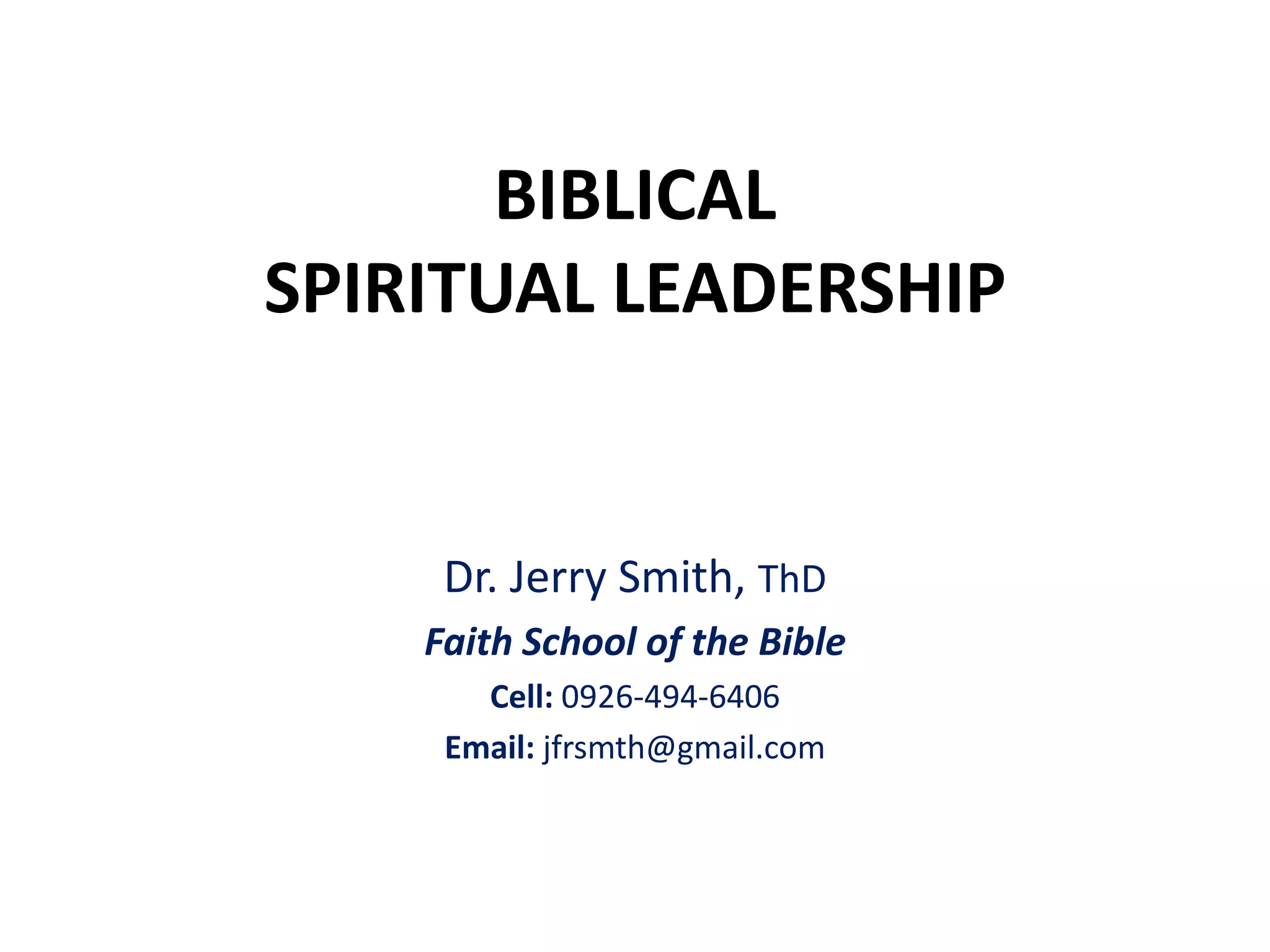 Biblical-Spiritual Leadership | PPTX