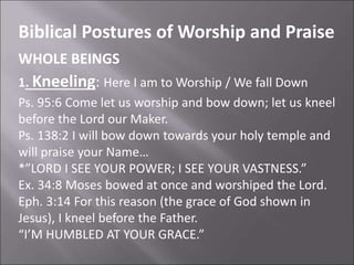 Biblical Postures of Praise and Worship1.ppt