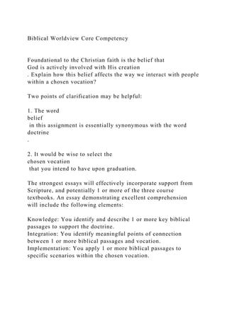 Biblical Worldview Core CompetencyFoundational to the Christia.docx