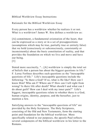Biblical Worldview Essay InstructionsRationale for the Biblical .docx