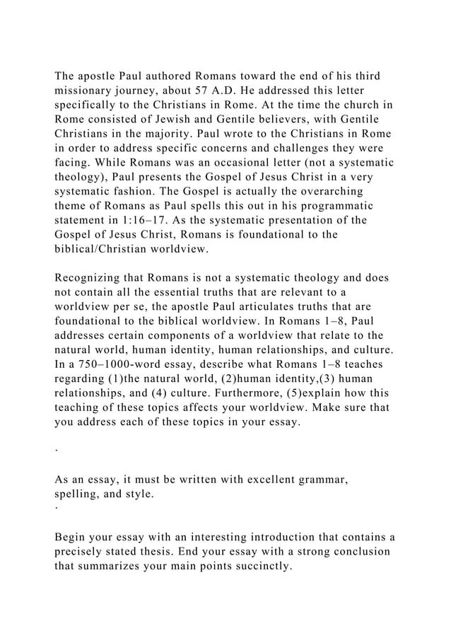 Biblical Worldview Essay InstructionsRationale for the Biblical .docx