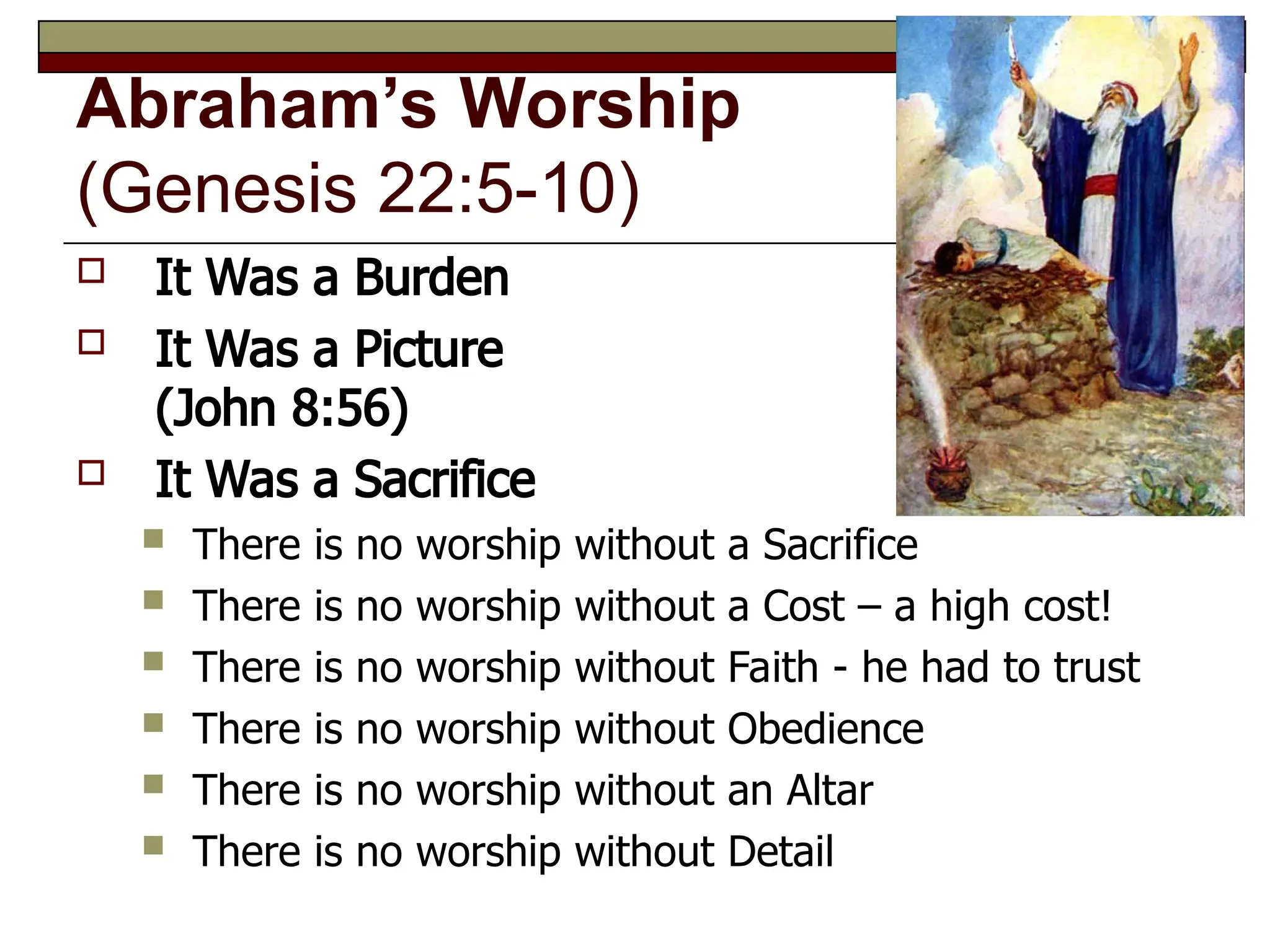 Biblical Worship - Abraham and Isaac.ppt