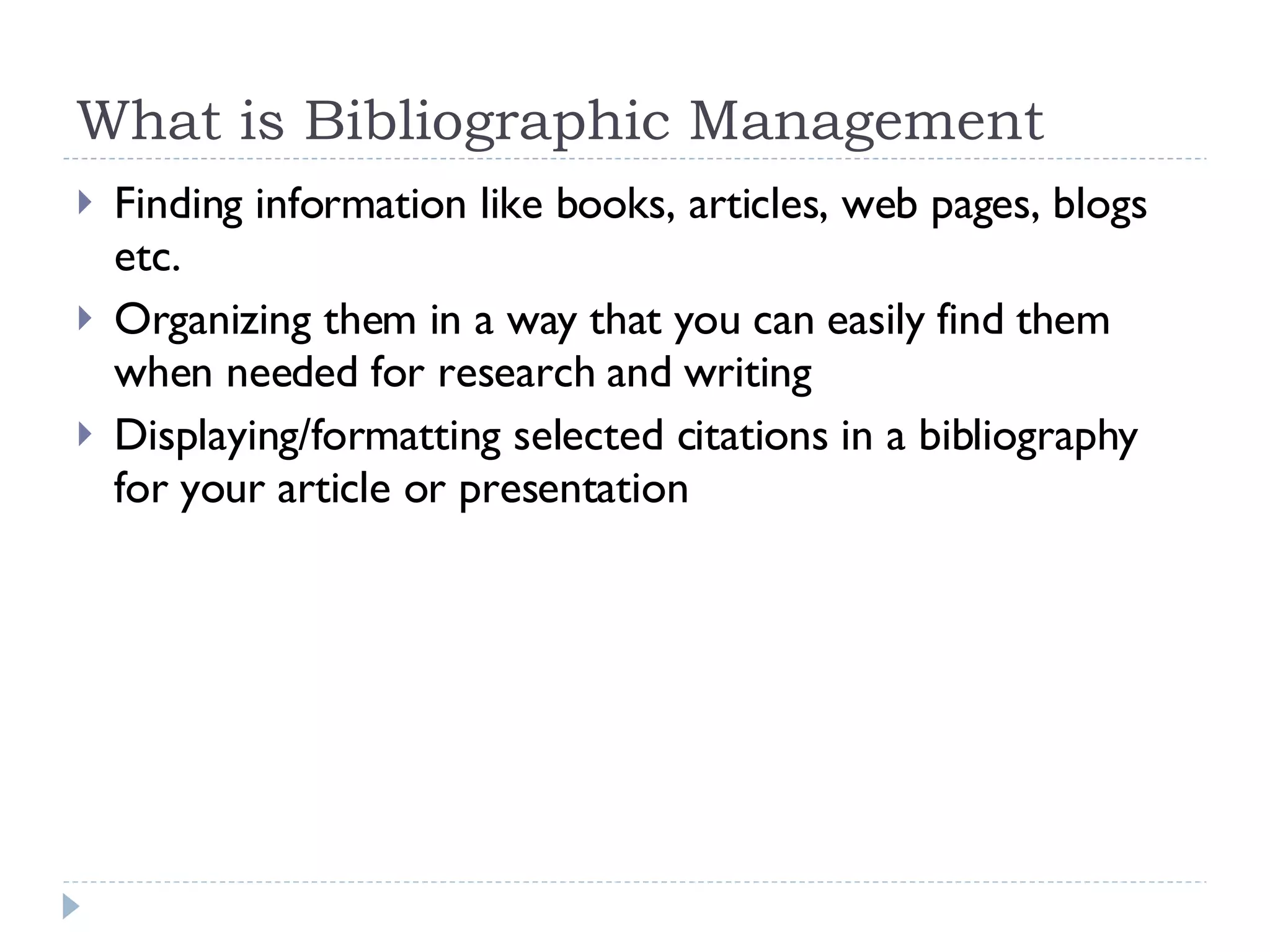 Bibliographic Management Slides Pptxp | PPT