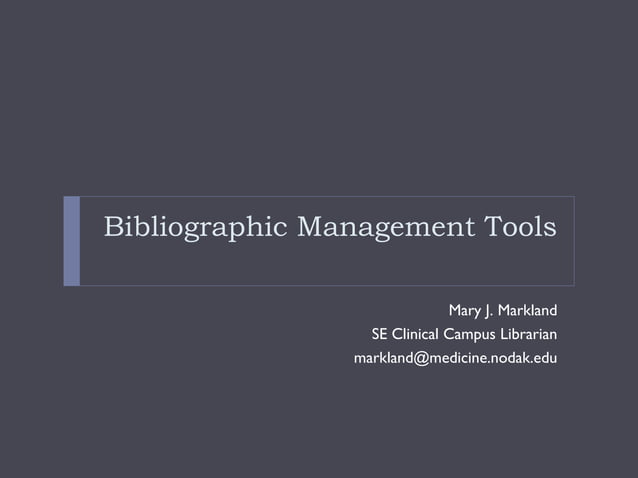 Bibliographic Management Slides Pptxp | PPT