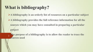 Bibliography and conducting original research | PPT