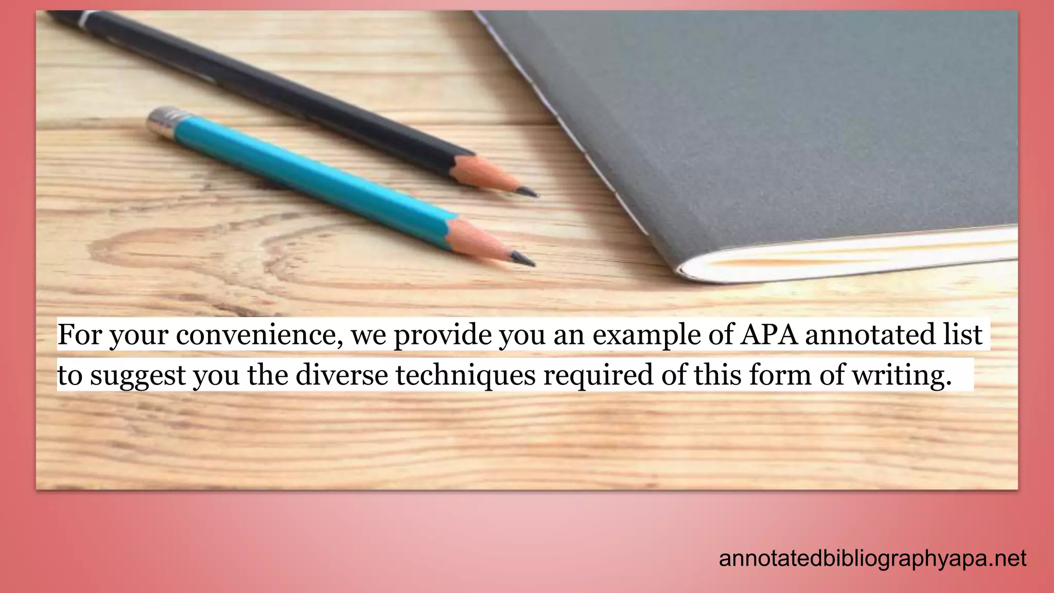 Using Annotated Bibliography APA Generator | PPTX