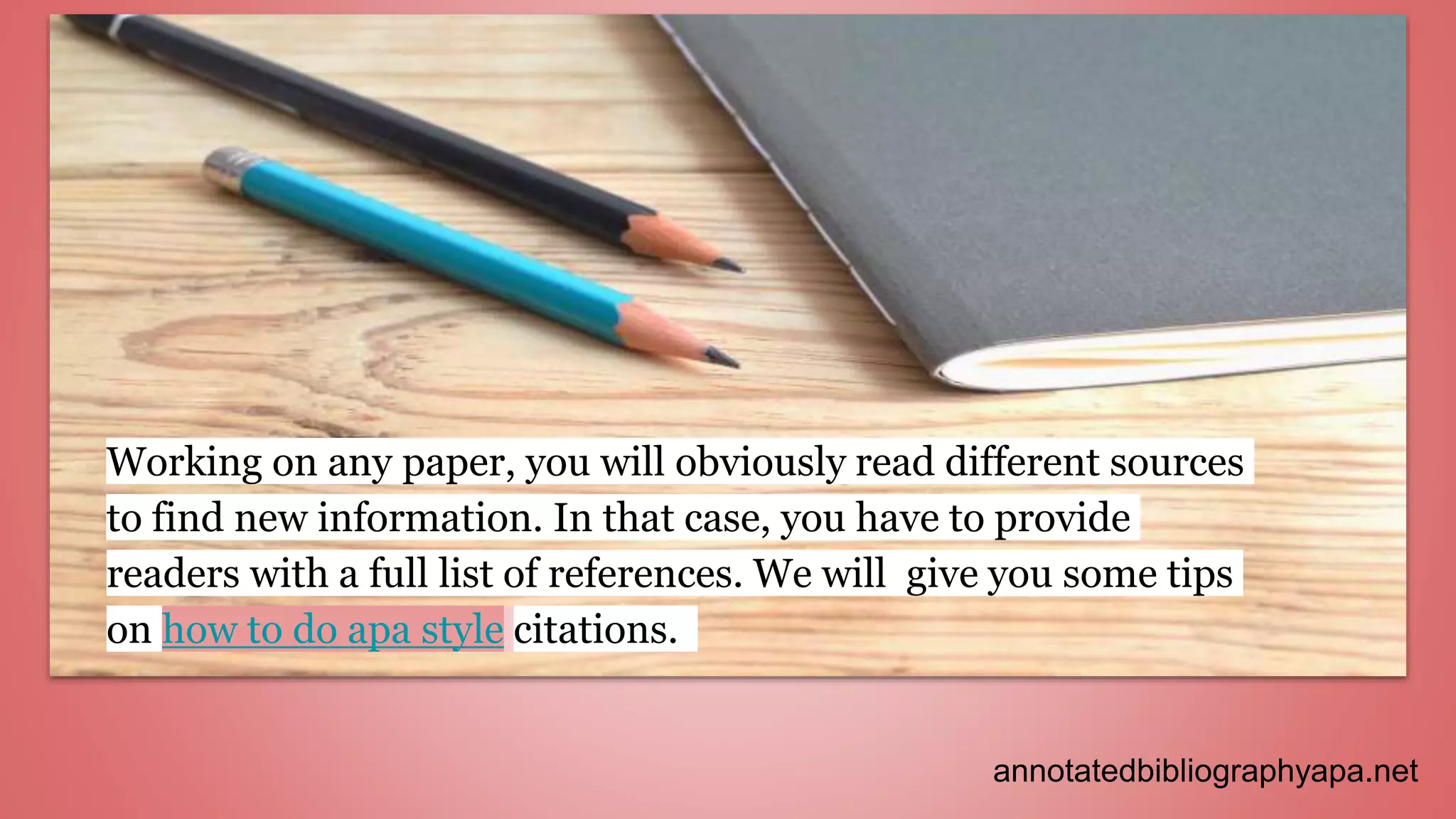 Using Annotated Bibliography APA Generator | PPTX