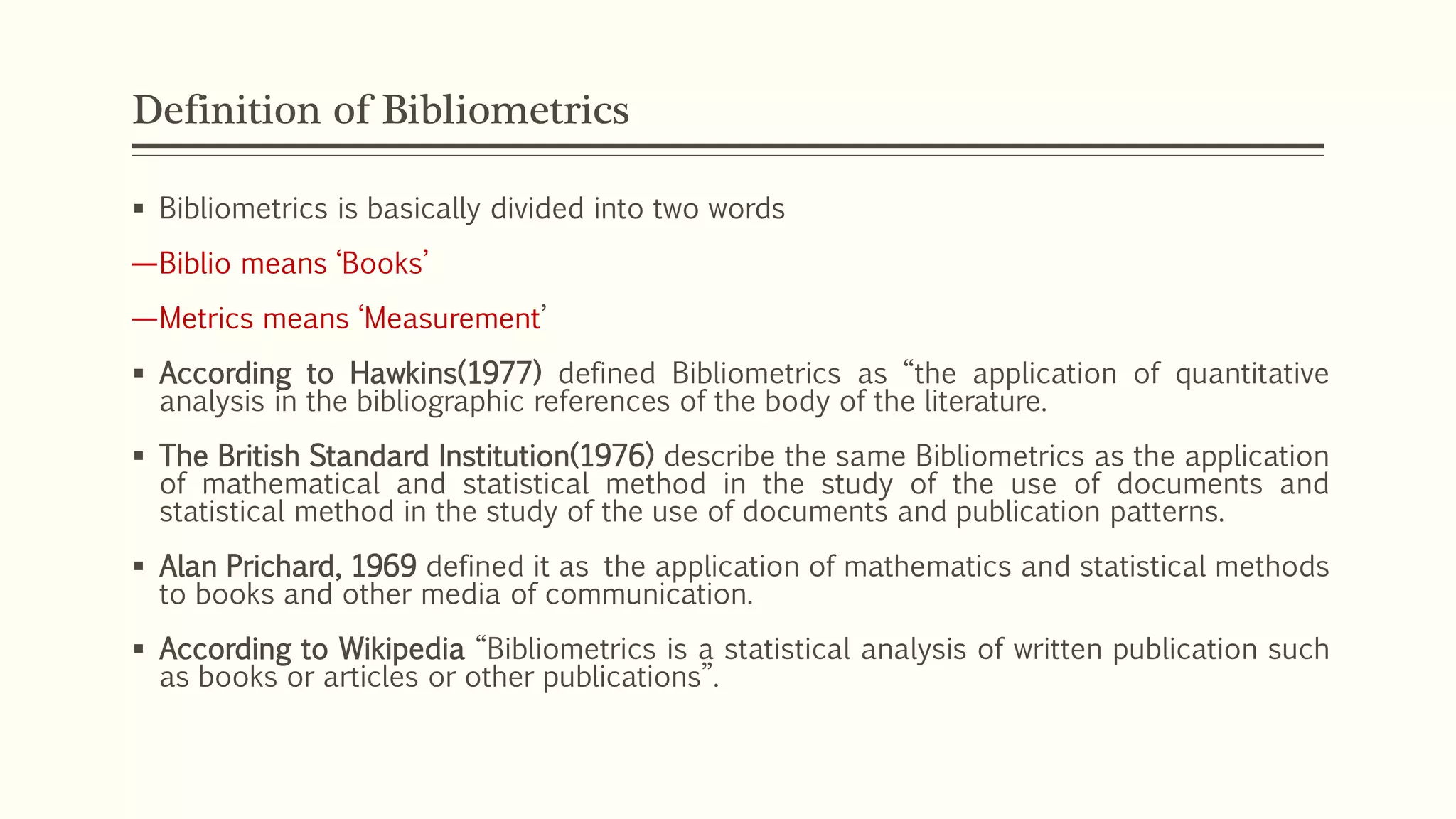 Bibliometrics and its application | PPTX
