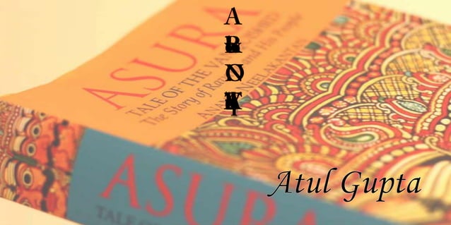 Book Review on Asura:The Tale of the vanquished | PPTX
