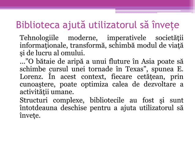 Biblioteca - factor cheie în educaţia culturii informatice | PPTX