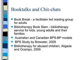 Bibliotherapy pasli | PPT | Books and Literature