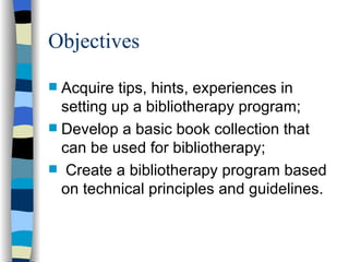 Bibliotherapy pasli | PPT | Books and Literature